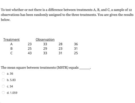 Solved In An Analysis Of Variance Problem Involving Four Chegg Com