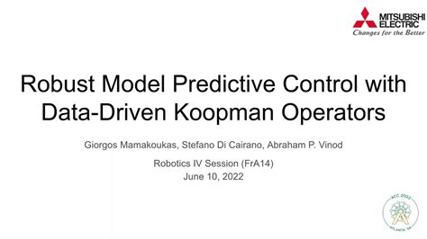 [ACC 2022] Robust Model Predictive Control with Data-Driven Koopman Operators - YouTube