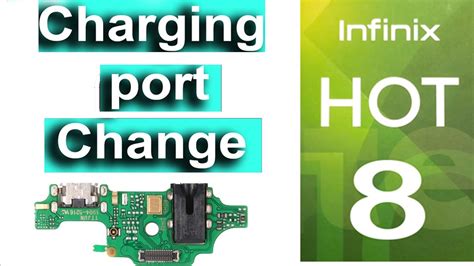 How To Change Infinix Hot Charging Port Nfinix Hot Charging Pin Change Youtube