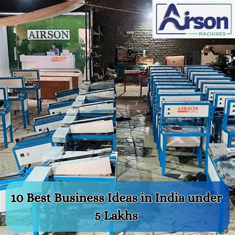 10 Best Business Ideas In India Under 5 Lakhs Airson Machine