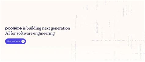 Ai驱动的软件开发平台poolside完成5亿美元b轮融资，让人人都可以创建自己的软件capitalinvest人工智能