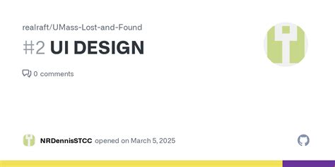 ui design · issue 2 · realraft umass lost and found · github