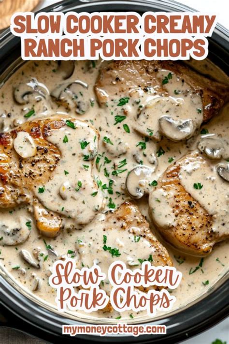Slow Cooker Creamy Ranch Pork Chops In 2025 Slow Cooker Pork Chops