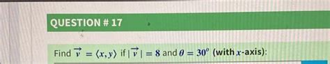 Solved Find v x y if v and θ with x axis Chegg com