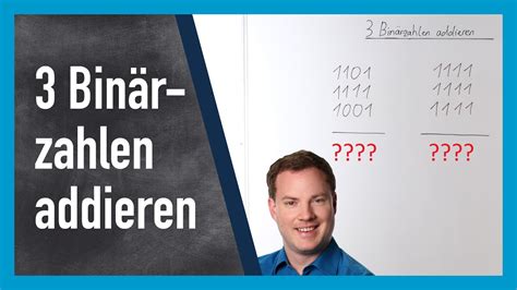 3 Binärzahlen Addieren Mit Beispielen Youtube