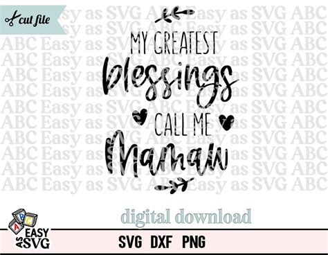 My Greatest Blessings Call Me Mamaw Svg New Grandmother Svg Etsy