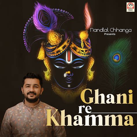 Ghani Re Khamma Youtube Music