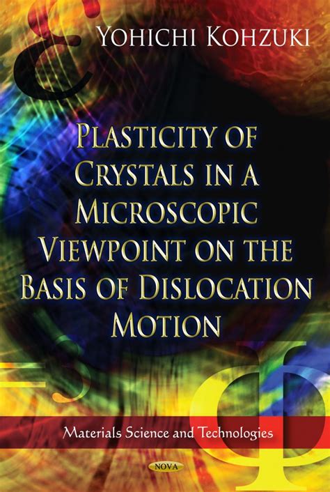 Plasticity Of Crystals In A Microscopic Viewpoint On The Basis Of