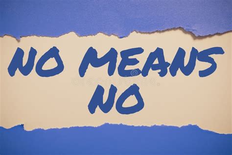 Text Showing Inspiration No Means No Conceptual Photo Stop Abuse