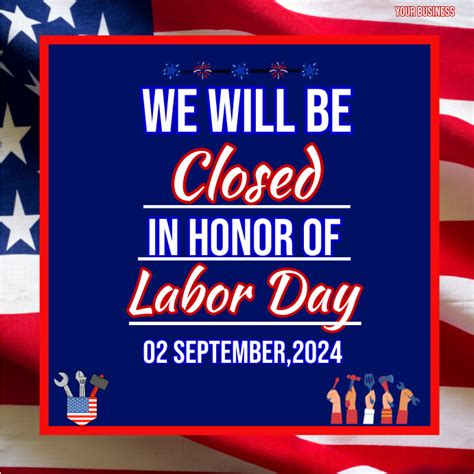 Copy Of Closed For Labor Day Instagram Post 2024 Postermywall