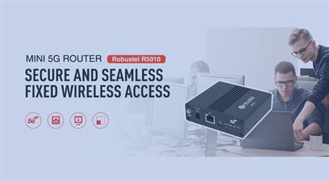 Robustel Launches R5010 Mini 5g Router For Industrial And Enterprise