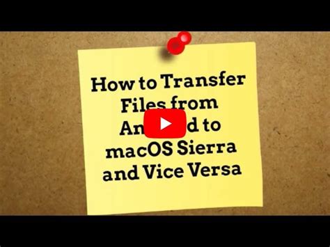 Best Apps To Transfer Files Between Android And MacOS Sierra