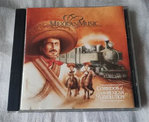 Mexican Music Corridos Of The Mexican Revolution Cd Paramusi Edición