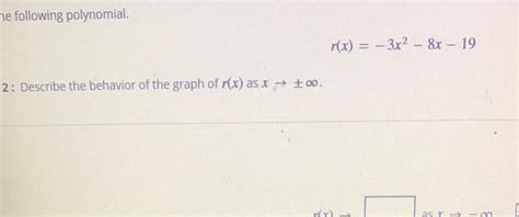 Answered Me Following Polynomial 2 Describe The Behavior Of The Graph