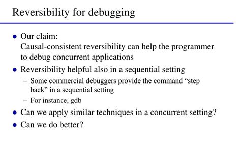 Ppt Causal Consistent Reversible Debugging Powerpoint Presentation
