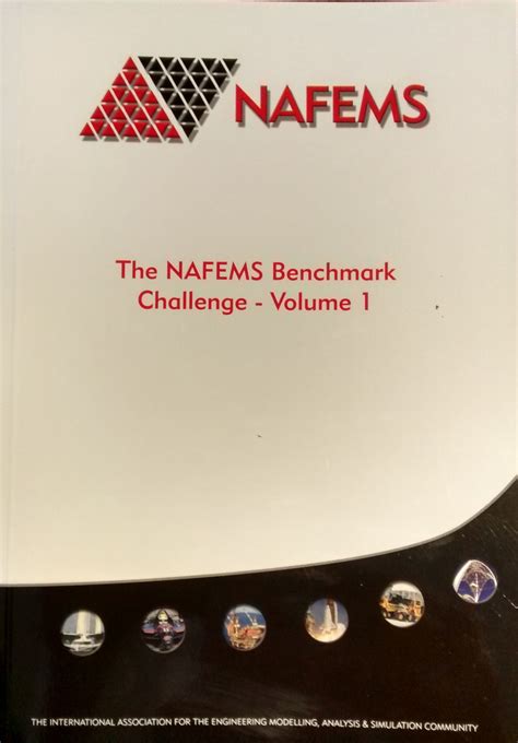The NAFEMS Benchmark Challenge Volume 1