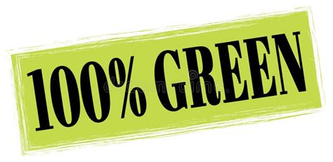 100 Green Text Written On Green Black Stamp Sign Stock Illustration