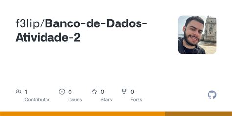 Github F Lip Banco De Dados Atividade