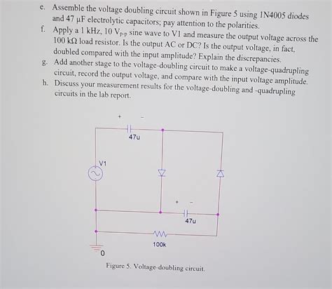 Solved E Assemble The Voltage Doubling Circuit Shown In
