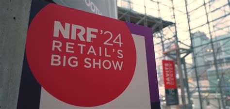 Our Top 5 Takeaways From Nrf 2024