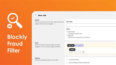 Blockly Fraud Filter Create Rules To Flag Or Cancel Orders To Prevent Fraud Shopify App Store