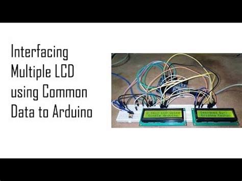 The Circuit Multiplexed 4 LCD Display Using Arduino UNO Can Drive Most LCD Display In This