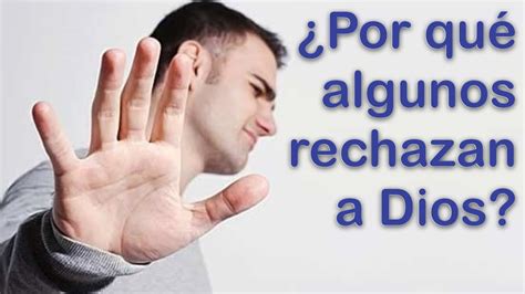 El Credo Ep2 Por qué algunos rechazan a Dios YouTube