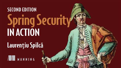 spring security in action second edition laurentiu spilca