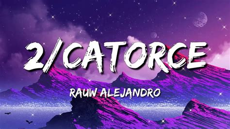Rauw Alejandro 2 Catorce YouTube