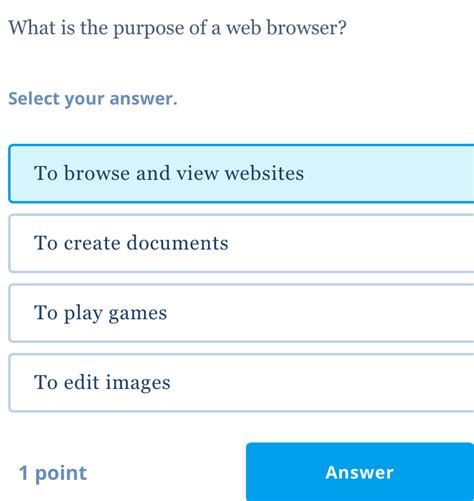 What Is The Purpose Of A Web Browser Select Studyx