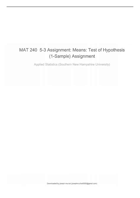 Mat 240 5 3 Assignment Means Test Of Hypothesis 1 Sample Assignment