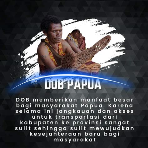 DOB Papua Memberikan Manfaat Besar Bagi Masyarakat Papua Harian Dewata