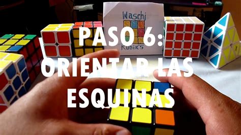 PASO 6 MÉTODO PRINCIPIANTE CUBO DE RUBIK YouTube