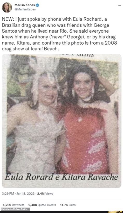 New I Just Spoke By Phone With Eula Rochard A Brazilian Drag Queen Who Was Friends With George