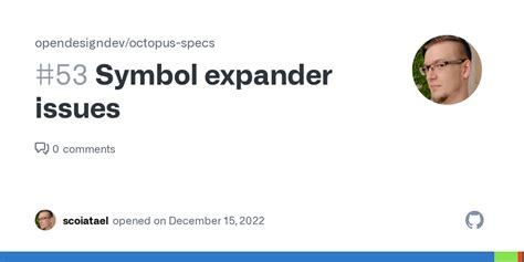 Symbol Expander Issues · Issue 53 · Opendesigndevoctopus Specs · Github