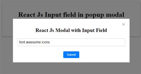 Javascript Input Field In Popup Modal React Js Vue Js
