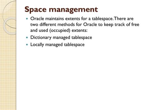 ppt database administration tablespace and data file management