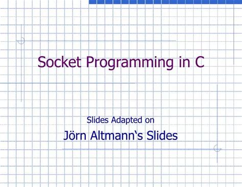 Ppt Socket Programming In C Powerpoint Presentation Free Download Id3812541