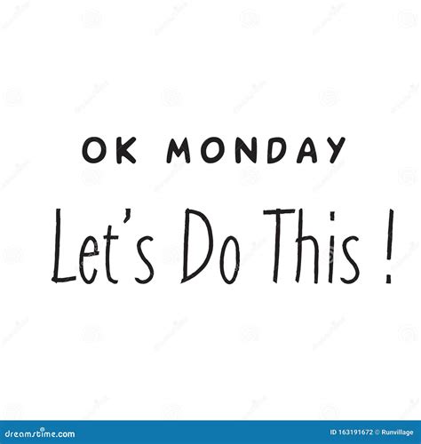 It S Monday Dont Forget To Shine Ok Monday Lets Do This