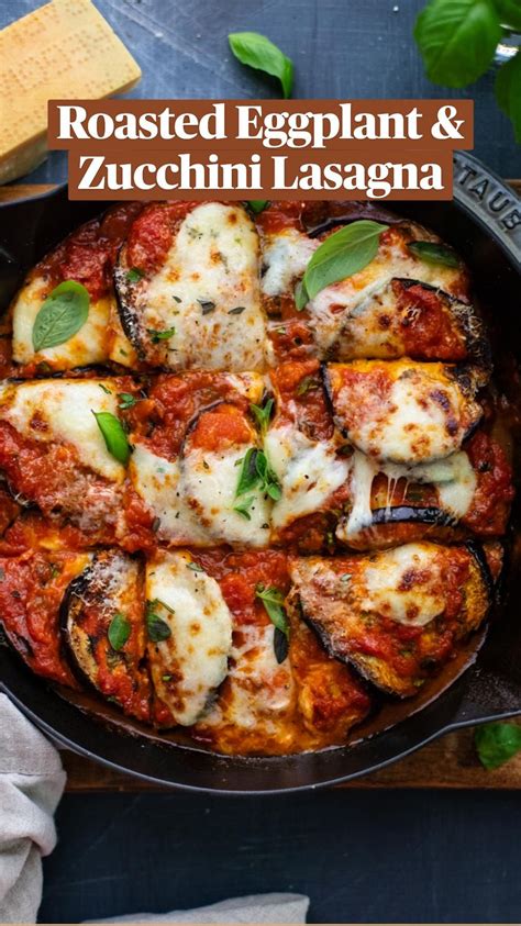 Roasted Eggplant Zucchini Lasagna Artofit