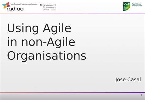 PPTX Using Agile In Non Agile Organisations Jose Casal BCS Agile
