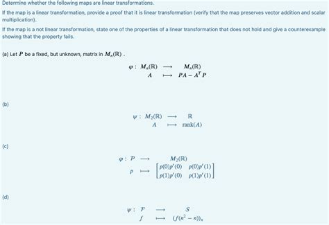 Solved Determine Whether The Following Maps Are Linear Chegg