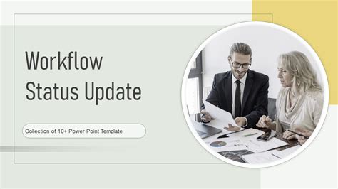 workflow status update ppt powerpoint presentation complete deck with slides powerpoint templates
