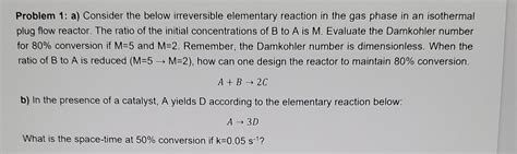 Solved Problem 1 A Consider The Below Irreversible