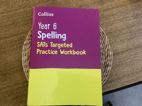 Year 6 Spelling Sats Targeted Practice Workbook For The 2024 Tests