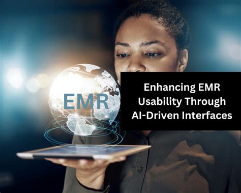 Enhancing Emr Usability Through Ai Driven Interfaces Technology Remark