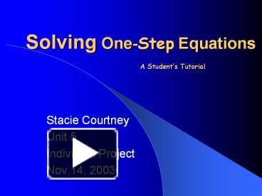 Solving One Step Equations Presentation Free To View