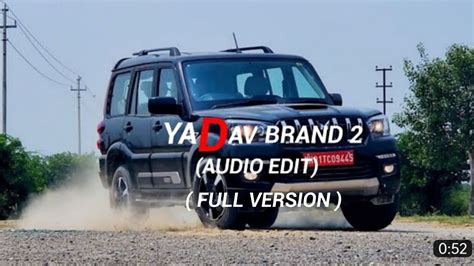 Yadav Brand 2 Full Version Sunny Yaduvanshi Youtube Music