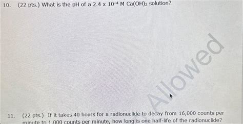 Solved 10 22 Pts What Is The PH Of A 2 4104MCa OH 2 Chegg Com
