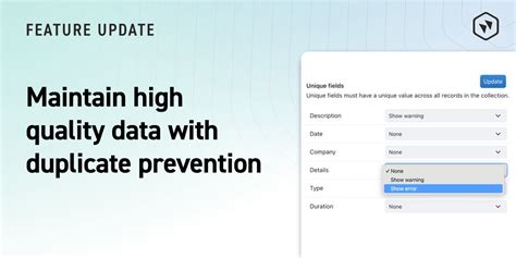Maintain High Quality Data With Duplicate Prevention Kinabase